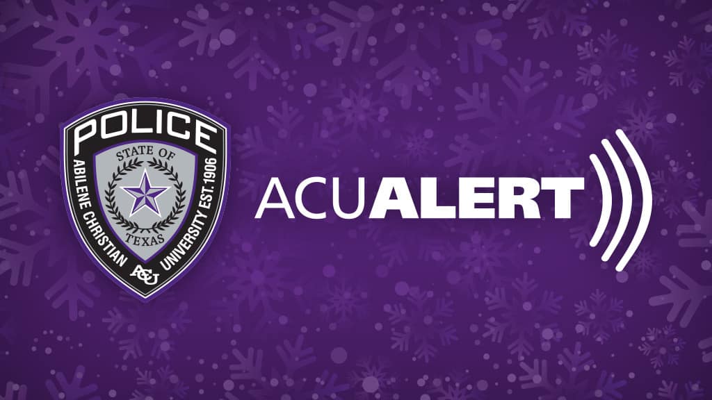 ACU Alert | Abilene Christian University